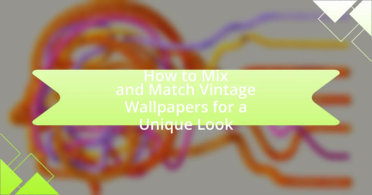 How to Mix and Match Vintage Wallpapers for a Unique Look • art ...